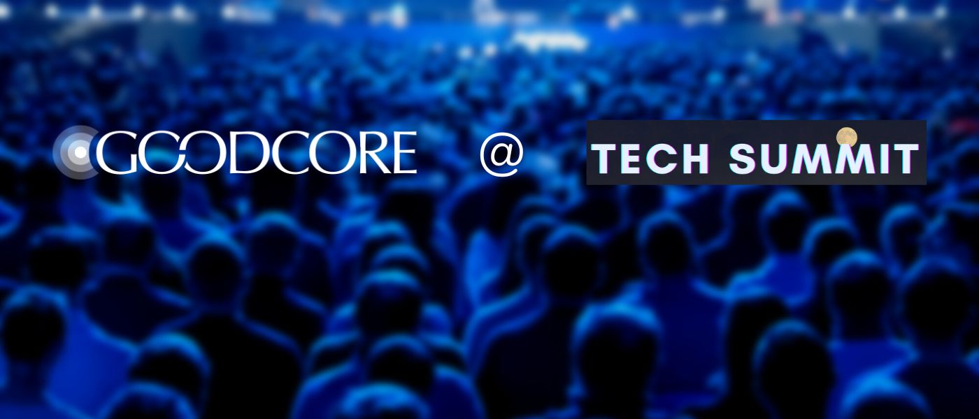 GoodCore Software at Tech Summit London 2022 - Goodcore