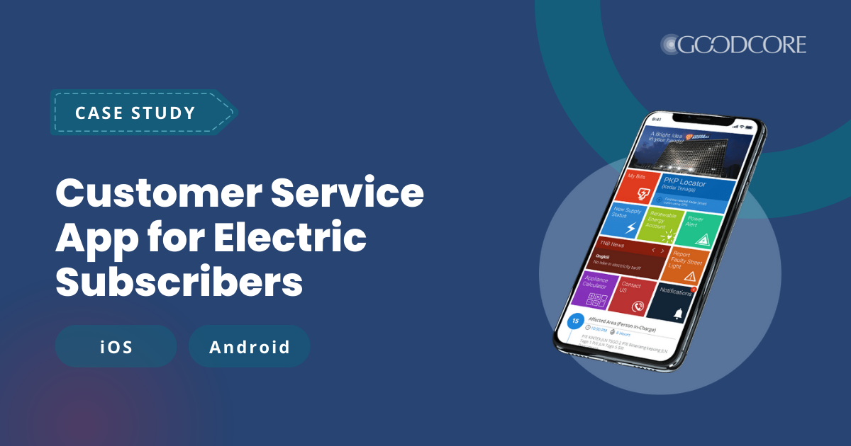 Customer Service App Development Case Study- London, UK | GoodCore