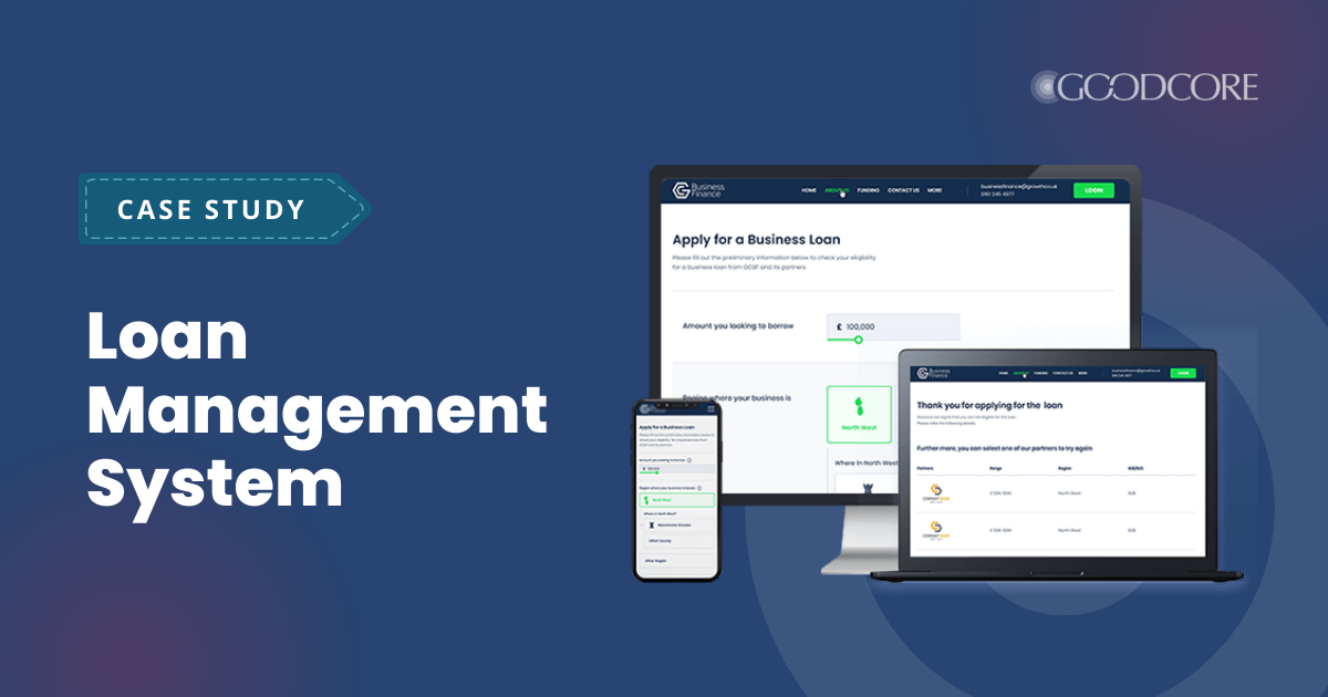 Loan Management Software Development | Case Study