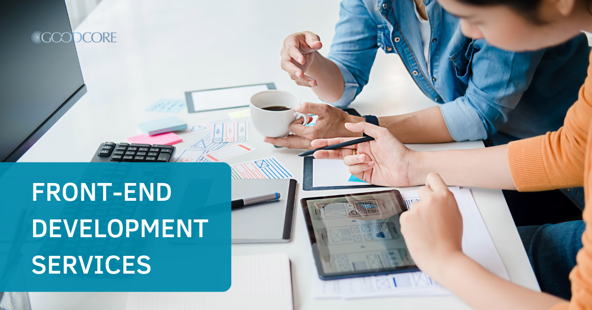 Front-End Development Services in London, UK | GoodCore